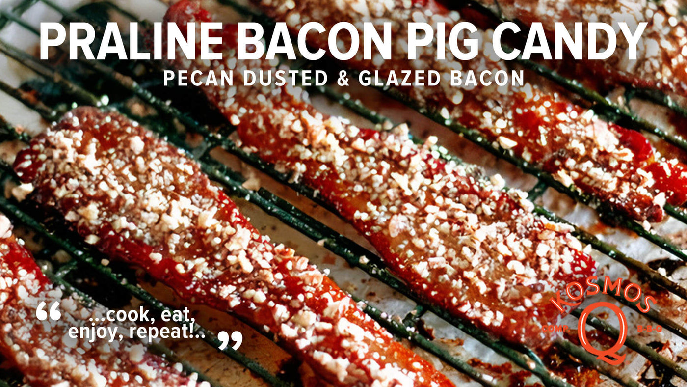 Praline Bacon Pig Candy Recipe - Kosmos Q BBQ Products & Supplies
